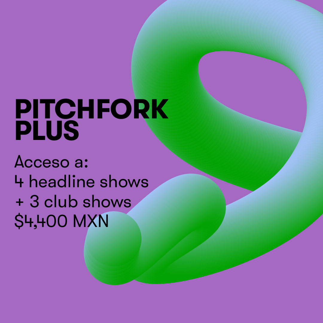 Pitchfork Music Festival México Debuta en la CDMX en 2024