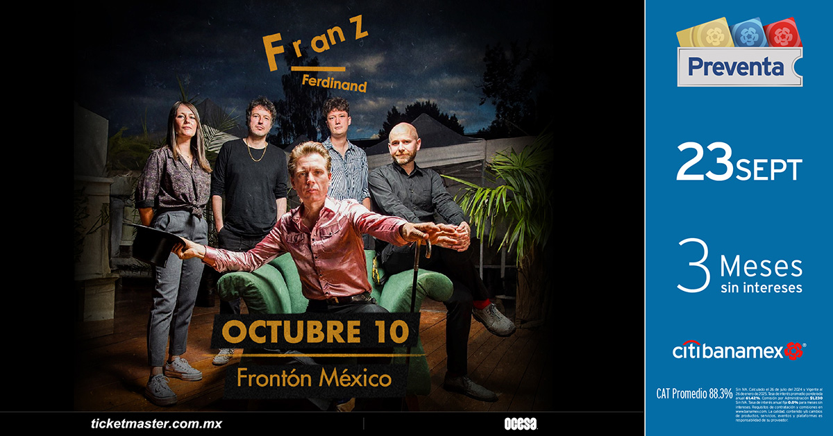 Franz Ferdinand dará un ‘side show’ en México
